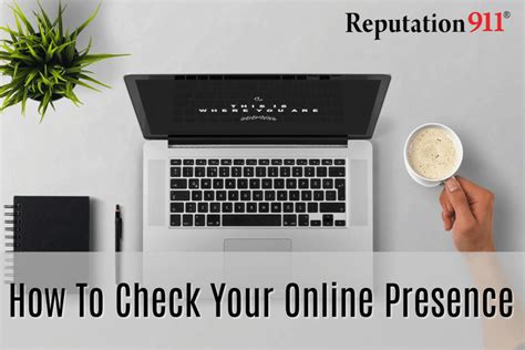 How To Check Your Online Presence Reputation911