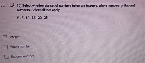 solved 10 select whether the set of numbers below are integers whole