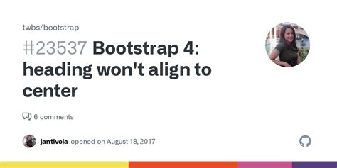 Bootstrap 4 Heading Wont Align To Center · Issue 23537 · Twbs