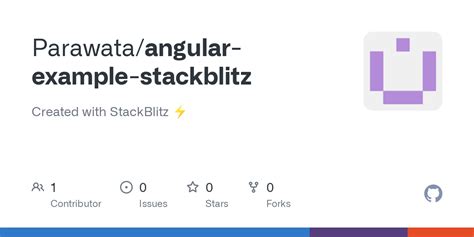 Github Parawataangular Example Stackblitz Created With Stackblitz ⚡️