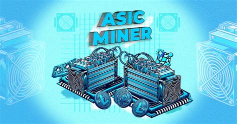 The Asic Miner Story How They Transform Crypto Mining Asic Marketplace