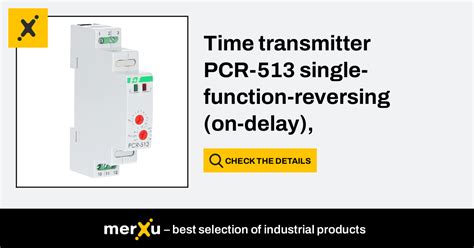 time transmitter pcr 513 single function reversing on delay contacts 1p u 230v i 10a 1