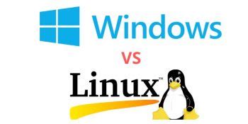 Comparison Of Windows Vs Linux OS With Pros And Cons Tech 21 Century