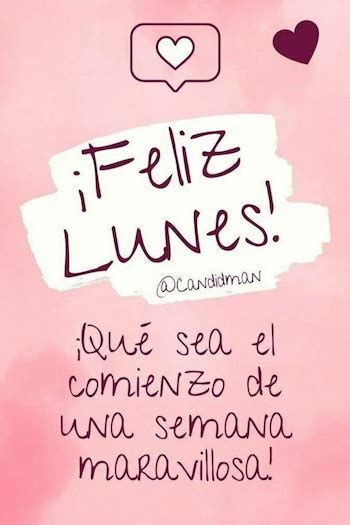 Imágenes Y Frases Motivadoras Para Un Excelente Comienzo De Semana