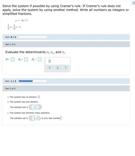 Solved Solve The System If Possible By Using Cramer S Rule Chegg Com
