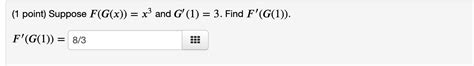Solved Point Suppose F G X X And G Find Chegg Com