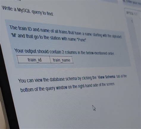 Solved Write A Mysql Query To Find The Train Id And Name Of