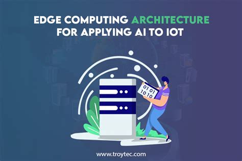 Revolutionizing Data Processing How Edge Computing Architecture Is