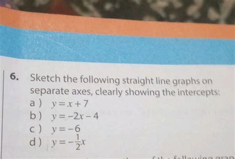 6 Sketch The Following Straight Line Graphs StudyX