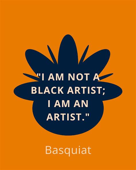 Jean Michel Basquiat Art Quotes Celebrating The Legacy Of An Art Icon