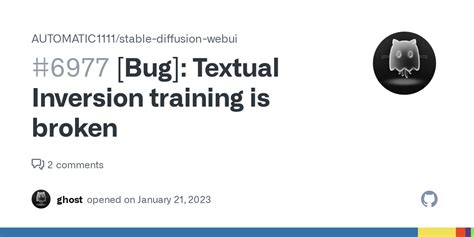 Bug Textual Inversion Training Is Broken Issue 6977