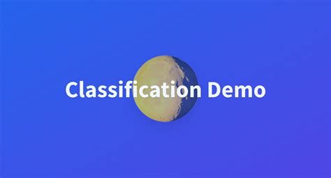 Classification Demo A Hugging Face Space By Sardor97