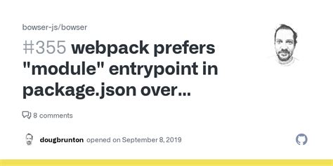 webpack prefers module entrypoint in package json over main · issue 355 · bowser js bowser