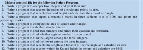 Write Python Programs For The Following Tasks Accept Two Integers And Pr
