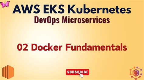 🚀 02 Docker Fundamentals 🔥 Aws Eks Kubernetes Devops Microservices Aws