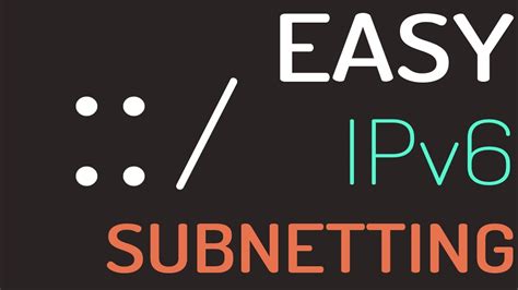 Ipv6 Subnetting The Easy Way Youtube