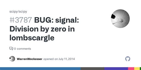 BUG Signal Division By Zero In Lombscargle Issue 3787 Scipy