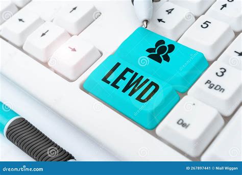 Text Sign Showing Lewd Conceptual Photo Filthy Crude And Offensive In