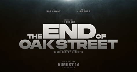 The End Of Oak Street Official Movie Site Warner Bros Pictures