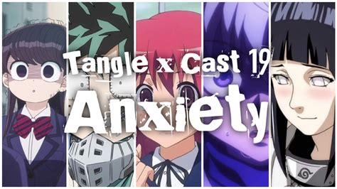 Tangle X Cast 19 Our Social Anxiety Anime Characters Beneath The Tangles