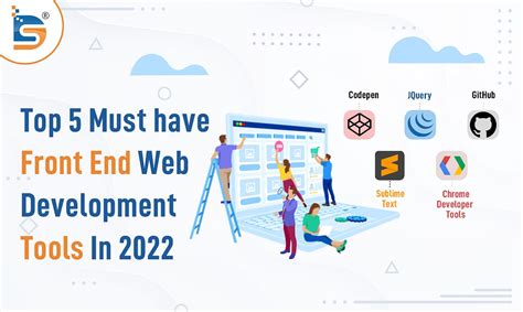 top 5 must have front end web development tools in 2022 by sdreatech