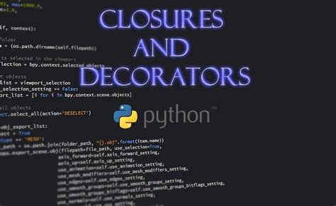Python Closures And Decorators What Are Closures In Python By