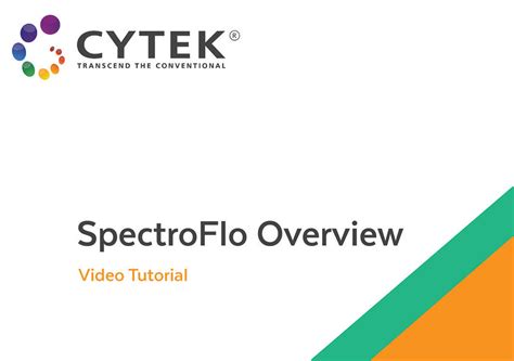 Spectroflo Overview Cytek Biosciences