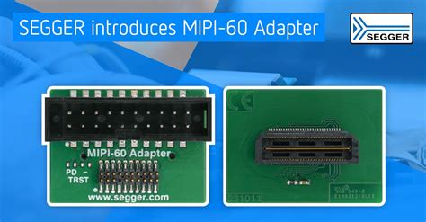 Segger Microcontroller On Linkedin Mipi 60 Adapter