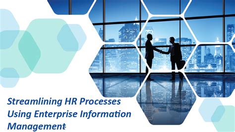Streamlining Hr Processes Using Enterprise Information Management Article Hsbc Business Go