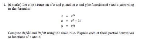 Solved Let Z Be A Function Of X And Y And Let X And Y Be Chegg Com