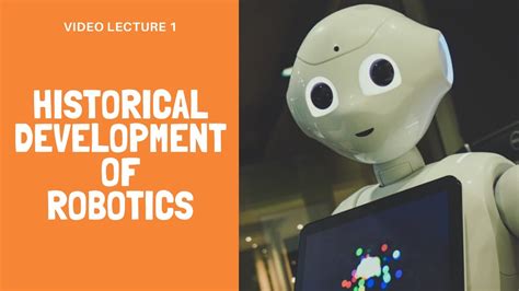 Video Lecture On Introduction To Robotics Historical Development