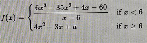 Solved Find The Value Of The Constant ‘a That Makes The