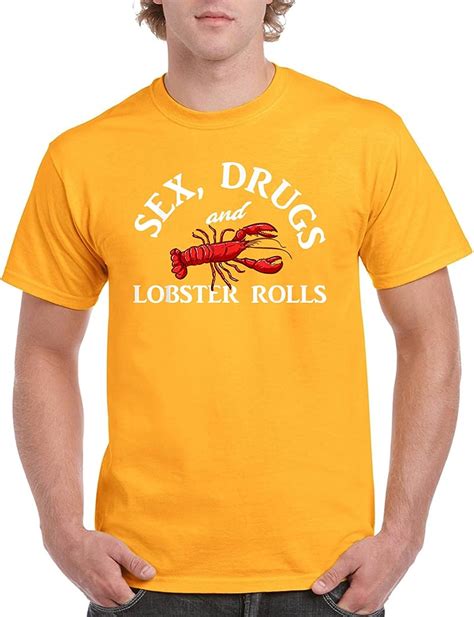 Sex Drugs And Lobster Rolls T Shirts Teesdesign