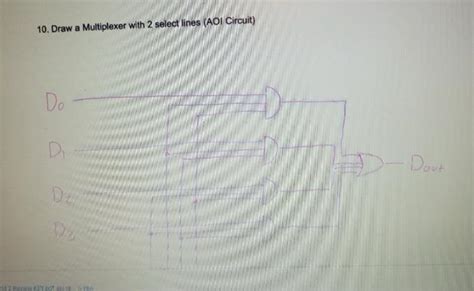 Solved 10 Draw A Multiplexer With 2 Select Lines Aoi
