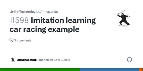 Imitation Learning Car Racing Example · Issue 598 · Unity Technologiesml Agents · Github