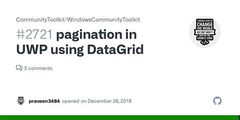 Pagination In Uwp Using Datagrid · Issue 2721 · Communitytoolkit Windowscommunitytoolkit · Github