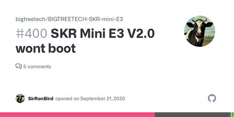 Skr Mini E3 V20 Wont Boot · Issue 400 · Bigtreetechbigtreetech Skr Mini E3 · Github