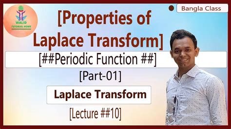 10 Properties Of Laplace Transform Part 09 Periodic Function