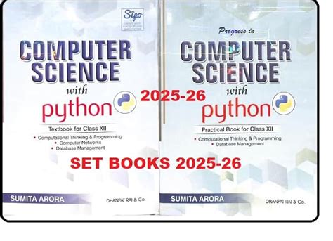 Sumita Aroracomputer Science With Python Textbook And Practical Book