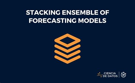 Stacking Ensemble Of Forecasting Models