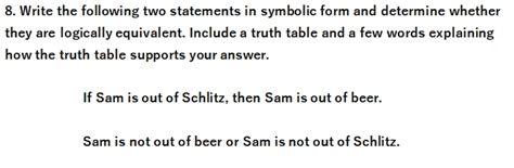Solved Write The Following Two Statements In Symbolic Form