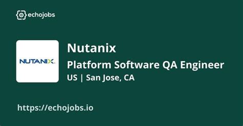 Nutanix Is Hiring Platform Software Qa Engineer Usd 128k 258k Us San Jose Ca R Python R