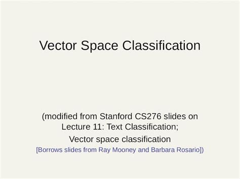 Ppt Vector Space Classification Modified From Stanford Cs276 Slides