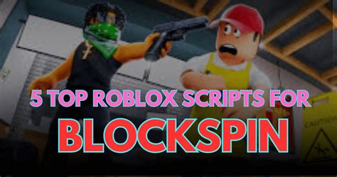 5 top roblox scripts for blockspin autofarm killaura