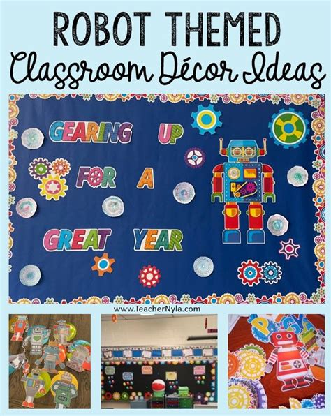 Robot Classroom Theme Decor Ideas Kindergarten Classroom Themes