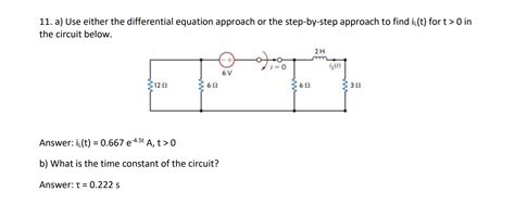 Solved 11 A Use Either The Differential Equation Approach