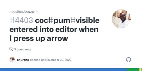 Cocpumvisible Entered Into Editor When I Press Up Arrow · Issue