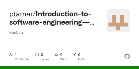 Github Ptamarintroduction To Software Engineering Kanban Kanban