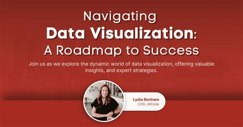 Navigating Data Visualization A Roadmap To Success Allcode