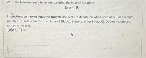 Solved Write The Following Set Into An Interval Using The